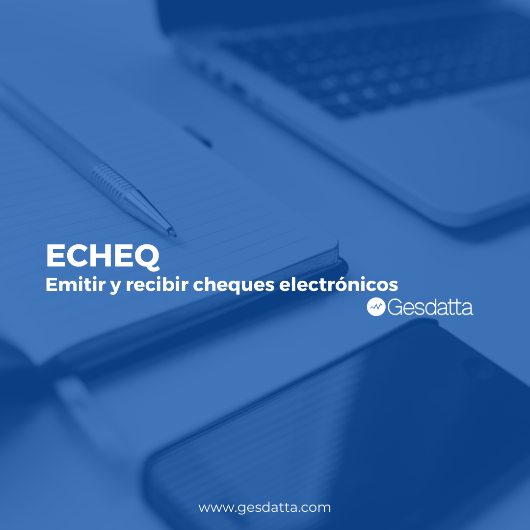 Emitir y recibir cheques electrónicos en tu homebanking
